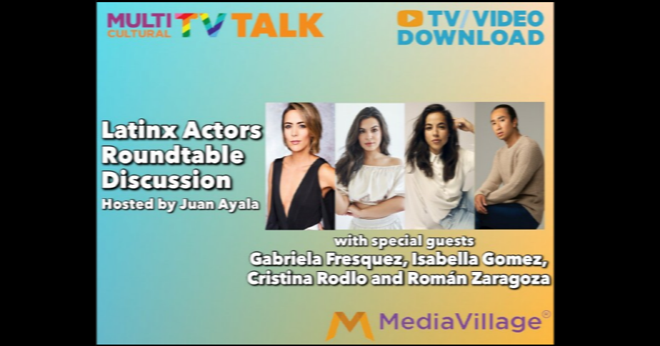 Hispanic Heritage Month: A Latinx Actors Roundtable -- Multicultural TV ...