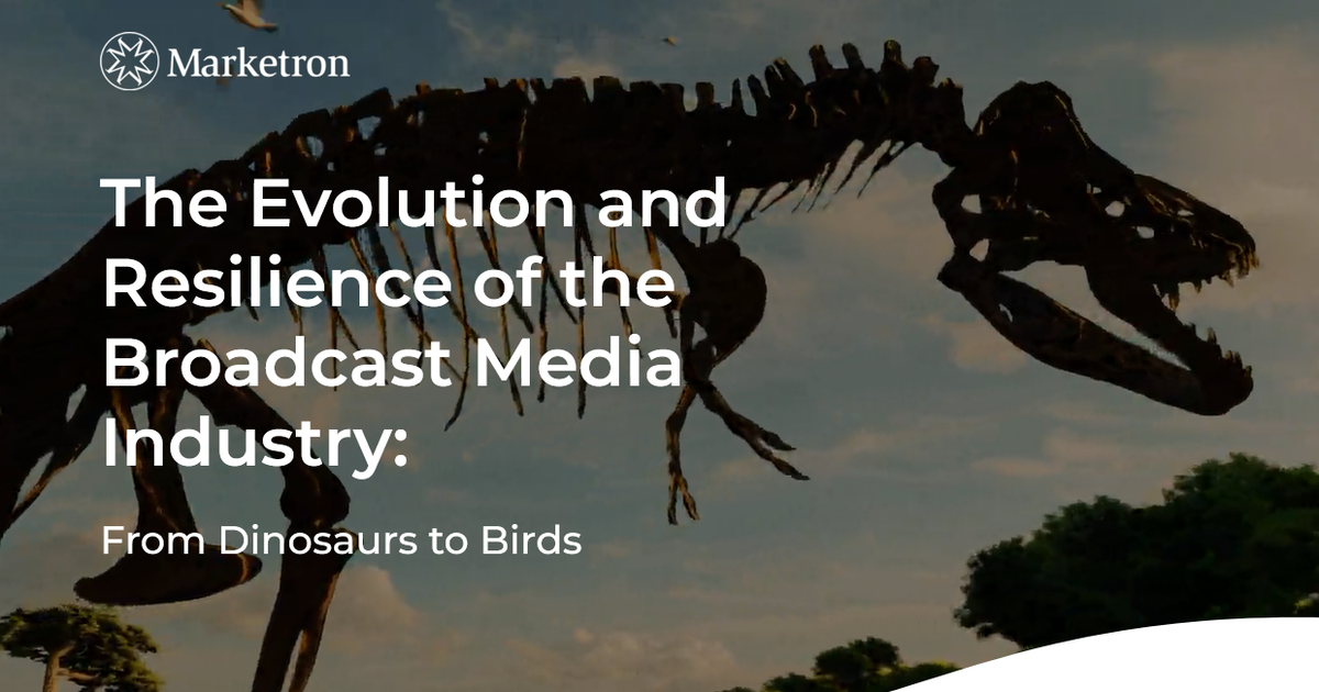 The Broadcast Media Industry Faces a Pivotal Moment; Evolution Is the ...
