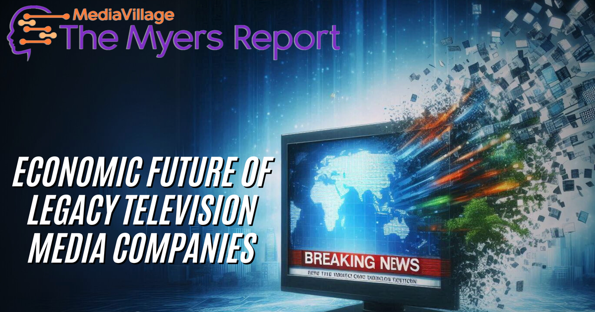 Economic Future of Legacy Television Media Companies (2025–2030 ...