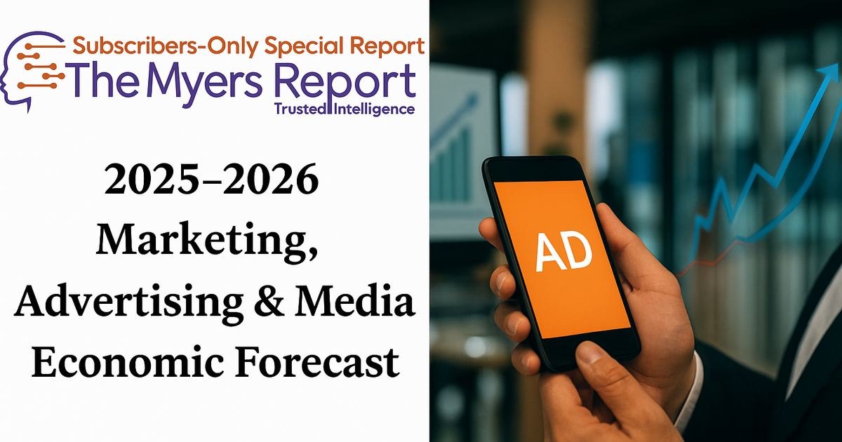 The Myers Report 2025–2026 Economic Forecast: Specialty Channels Gain as Industry Growth Slows ...